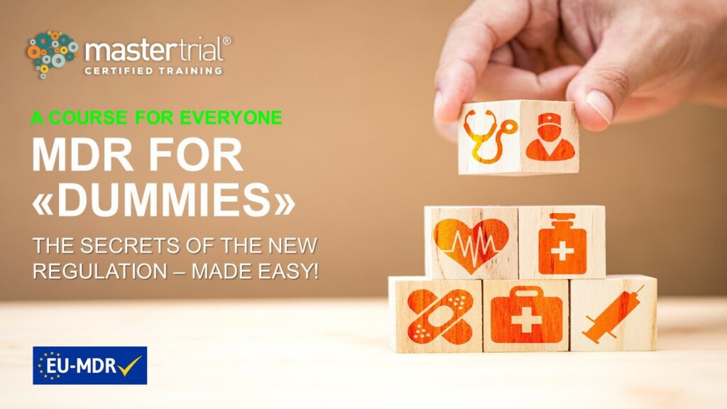 Medical Device Regulation Roadmap And Orientation - Mastertrial