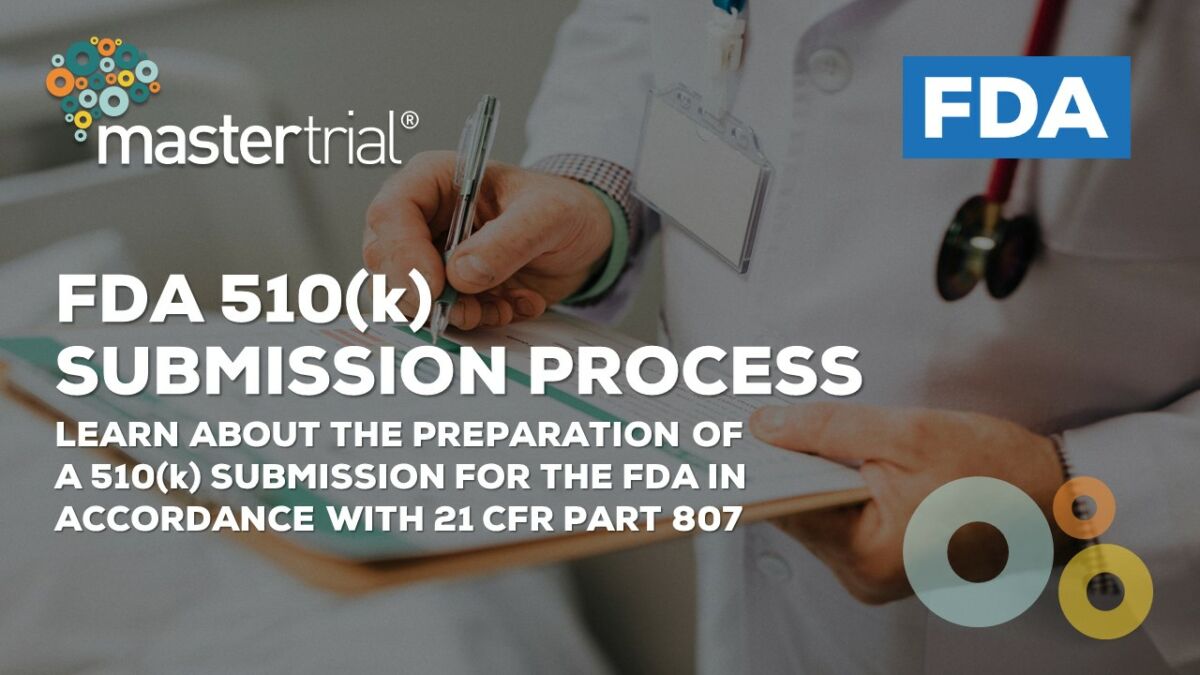 FDA 510(k) Submission Process - Mastertrial