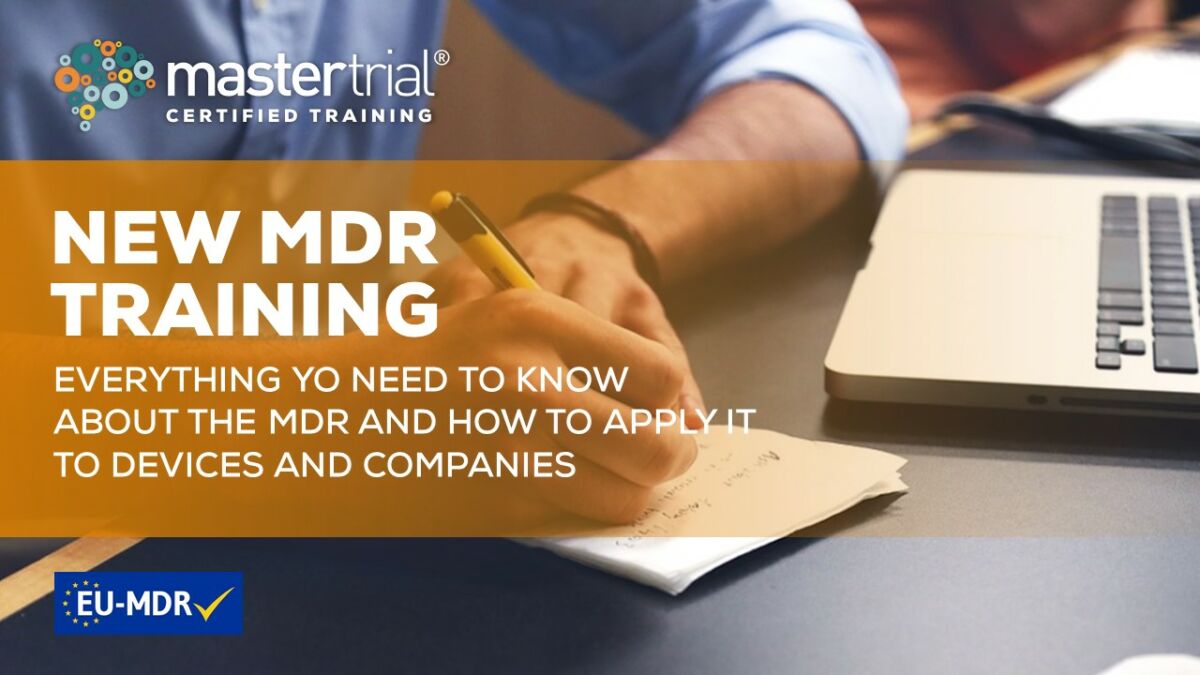 New Medical Device Regulation (MDR) Master Class - Mastertrial